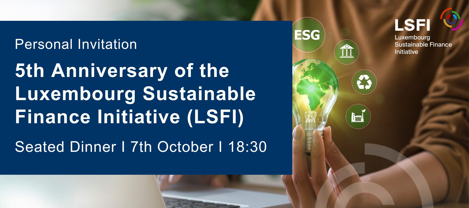 5th Anniversary of the Luxembourg Sustainable Finance Initiative (LSFI ...